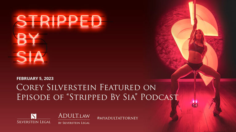 Adult Entertainment Attorney, Corey D. Silverstein Gets "Stripped by Sia"